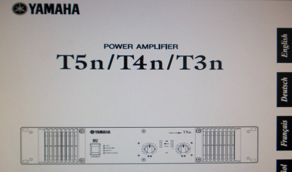 YAMAHA T3n T4n T5n STEREO POWER AMP OWNER'S MANUAL INC CONN DIAG AND B ...