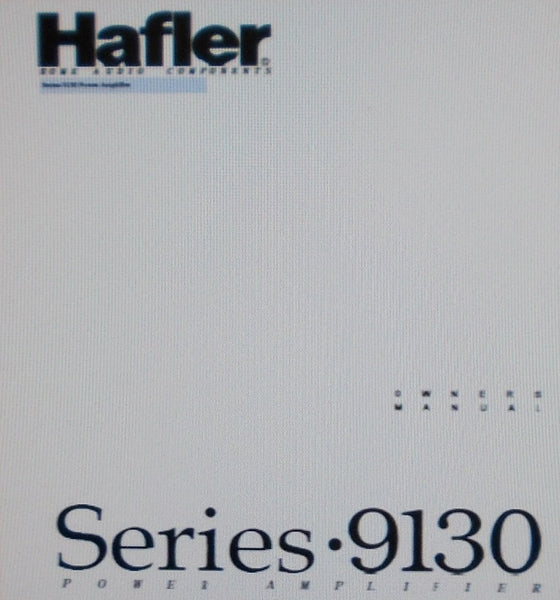 HAFLER SERIES 9130 STEREO POWER AMP OWNER'S MANUAL INC BLK DIAG SCHEM ...