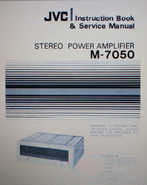JVC M-7050 STEREO POWER AMP INSTRUCTION BOOK AND SERVICE MANUAL INC SC ...