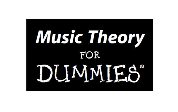 MUSIC THEORY FOR DUMMIES BOOK 363 PAGES IN ENGLISH – THE MANUALS SERVICE